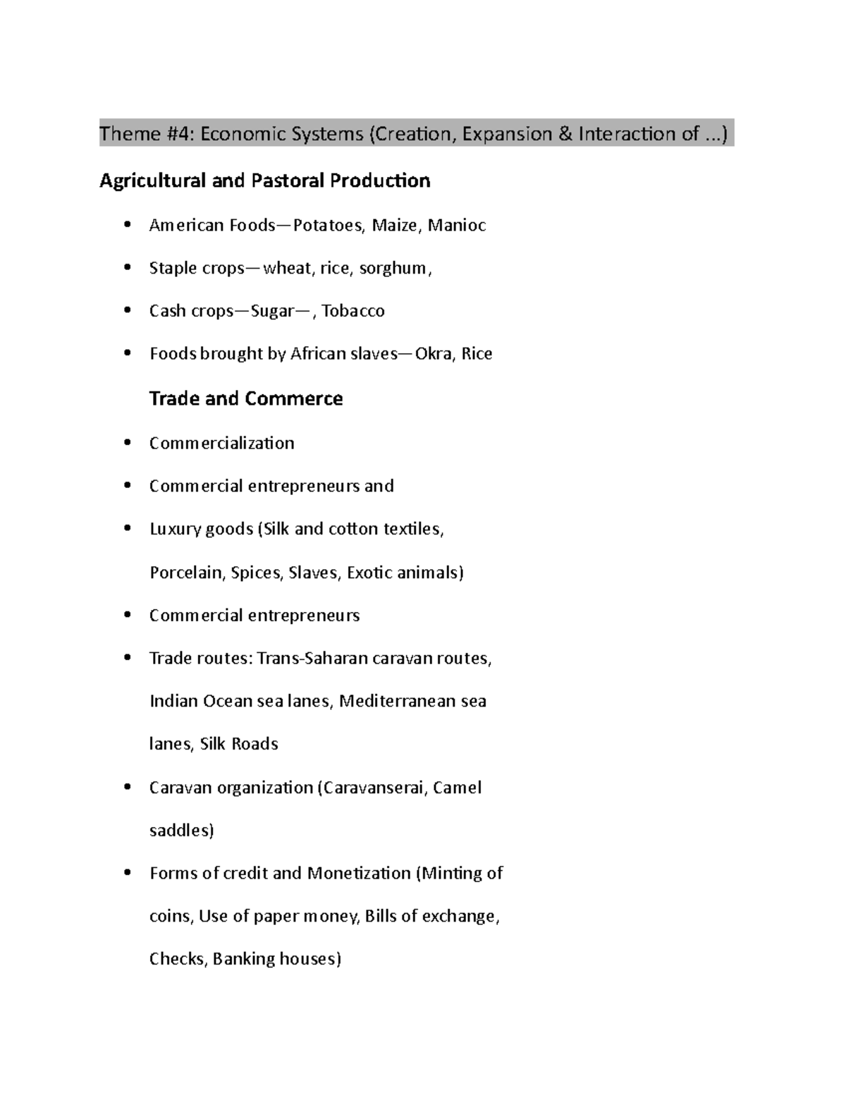 Theme #4- Economic Systems - ..) Agricultural and Pastoral Production ...