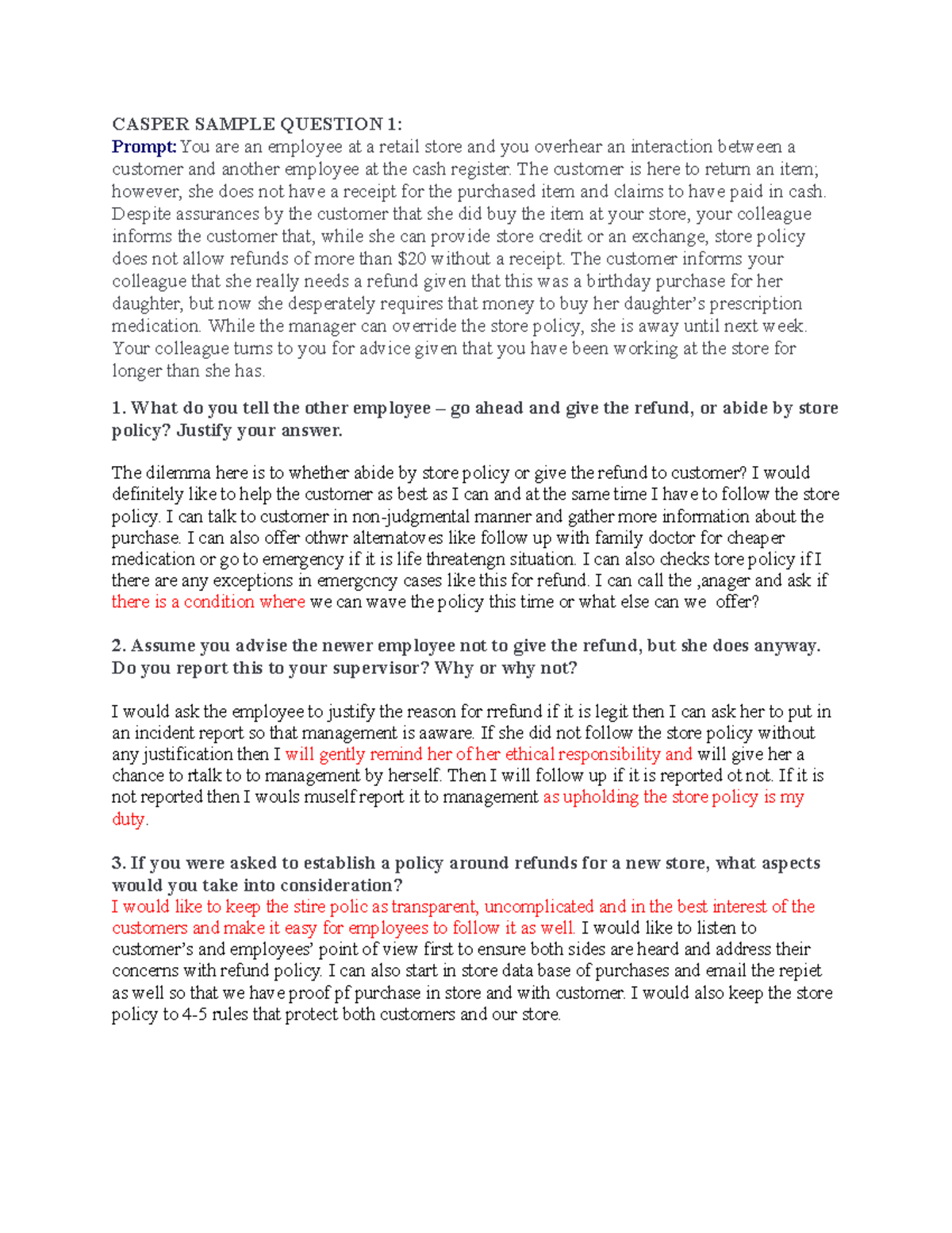 Practice Casper Sample Questions - Prompt:You are an employee at a ...