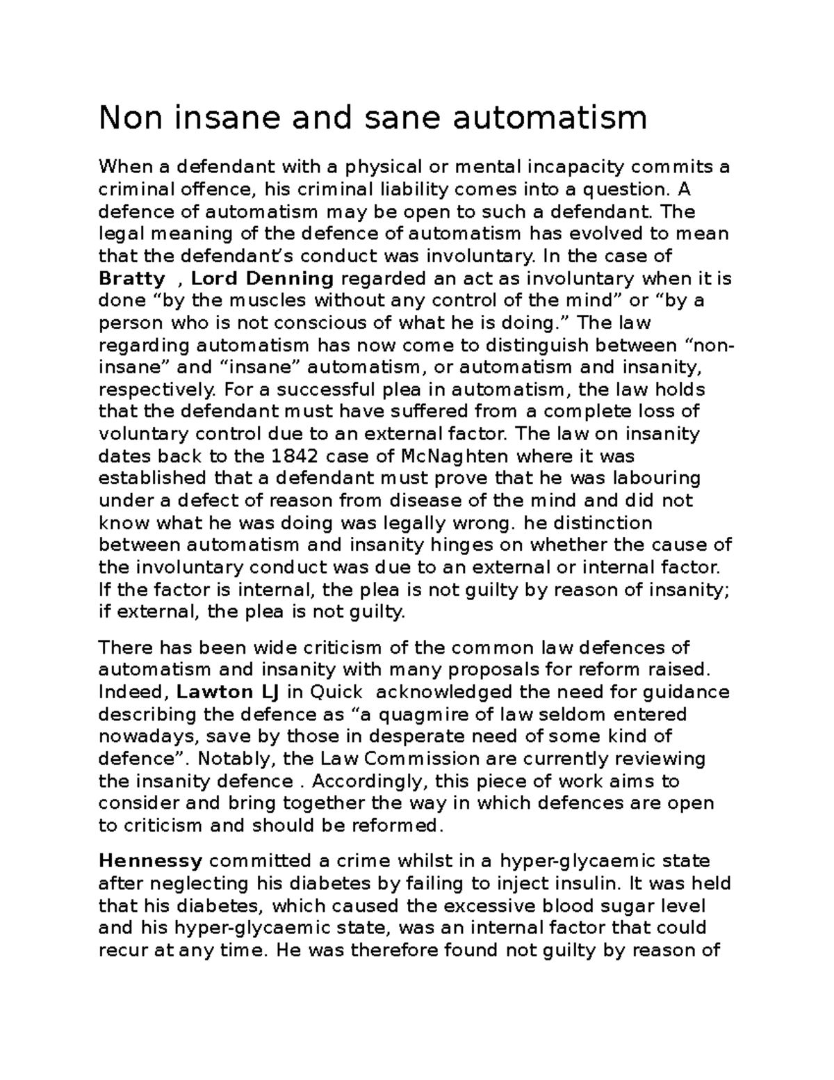 Non insane and sane automatism - A defence of automatism may be open to ...