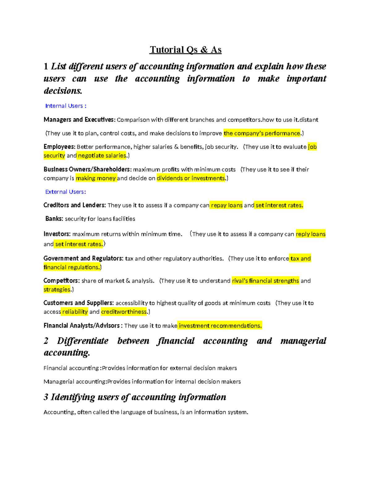 Tutorial 1 Qs accounting - Tutorial Qs & As 1 List different users of ...