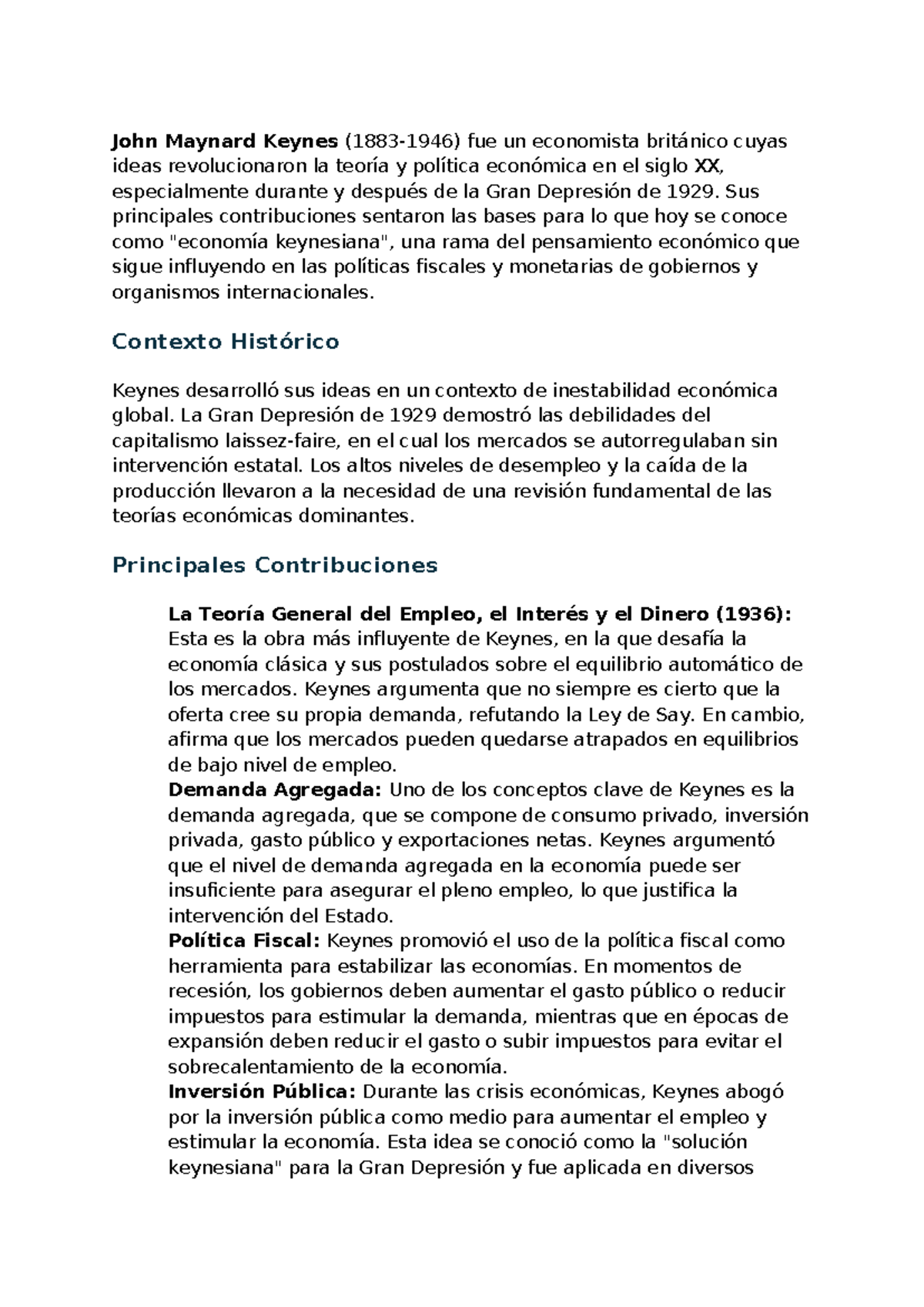 John Maynard Keynes (1883-1946) fue un economista británico - Sus principales contribuciones ...