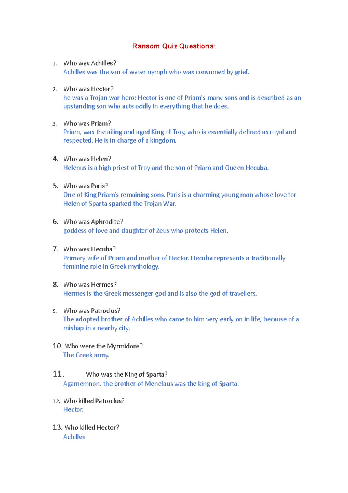 Ransom Quiz Questions - The grief that racks him is not only for his ...