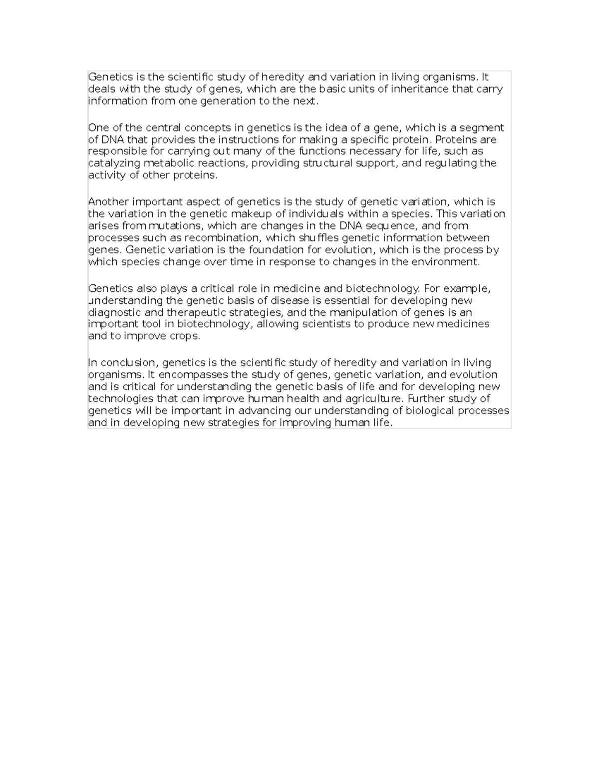 Genetics is the scientific study of heredity and variation in living ...