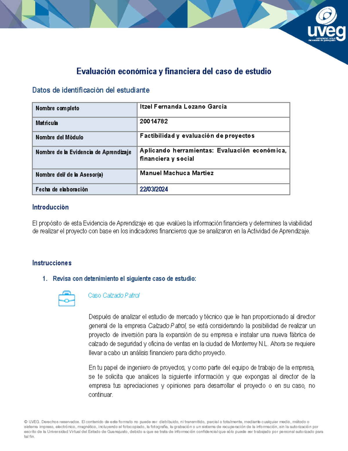 Itzel lozano EA3 - bujlk - Evaluación económica y financiera del caso ...