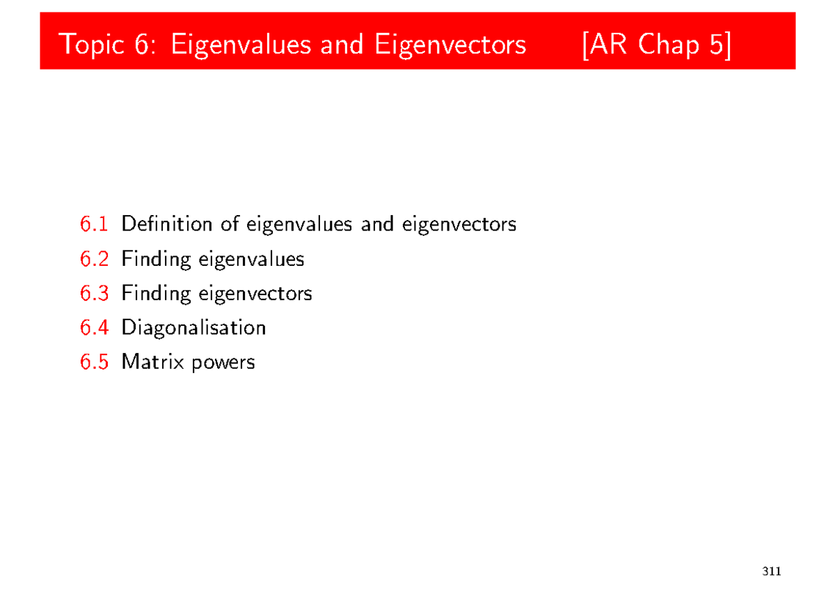 Topic 6 - Lecture Notes on eigenvalues and eigenvectors - Topic 6 ...