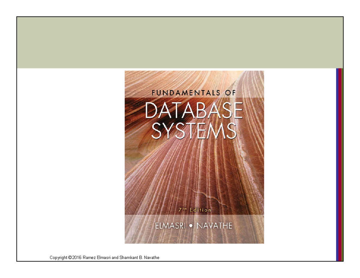 Chapter 02 - Copyright © 2016 Ramez Elmasri and Shamkant B. Navathe ...