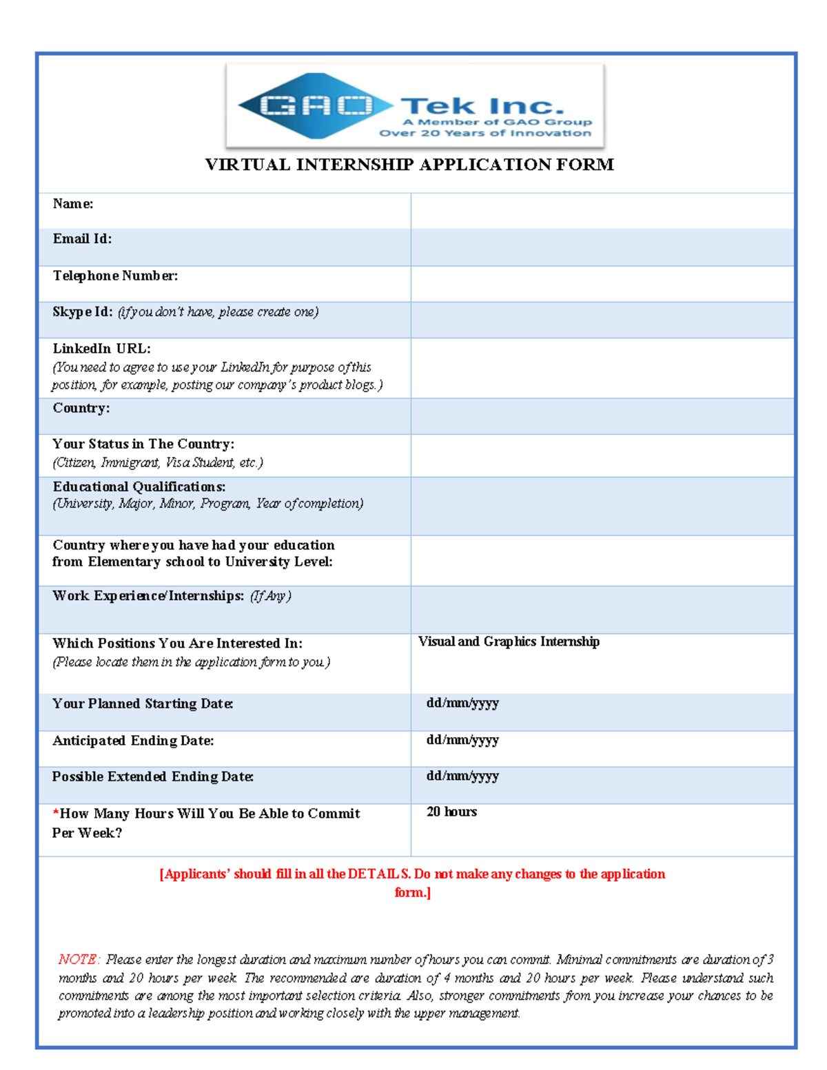 Questionnaire Nombre Apellido - VIRTUAL INTERNSHIP APPLICATION FORM Name: Email Id: Telephone ...