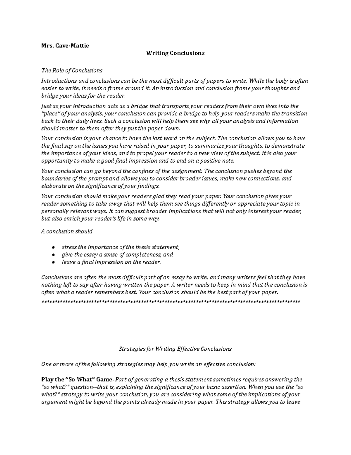Writing Conclusions - MLA - Mrs. Cave-Mattie Writing Conclusions The ...