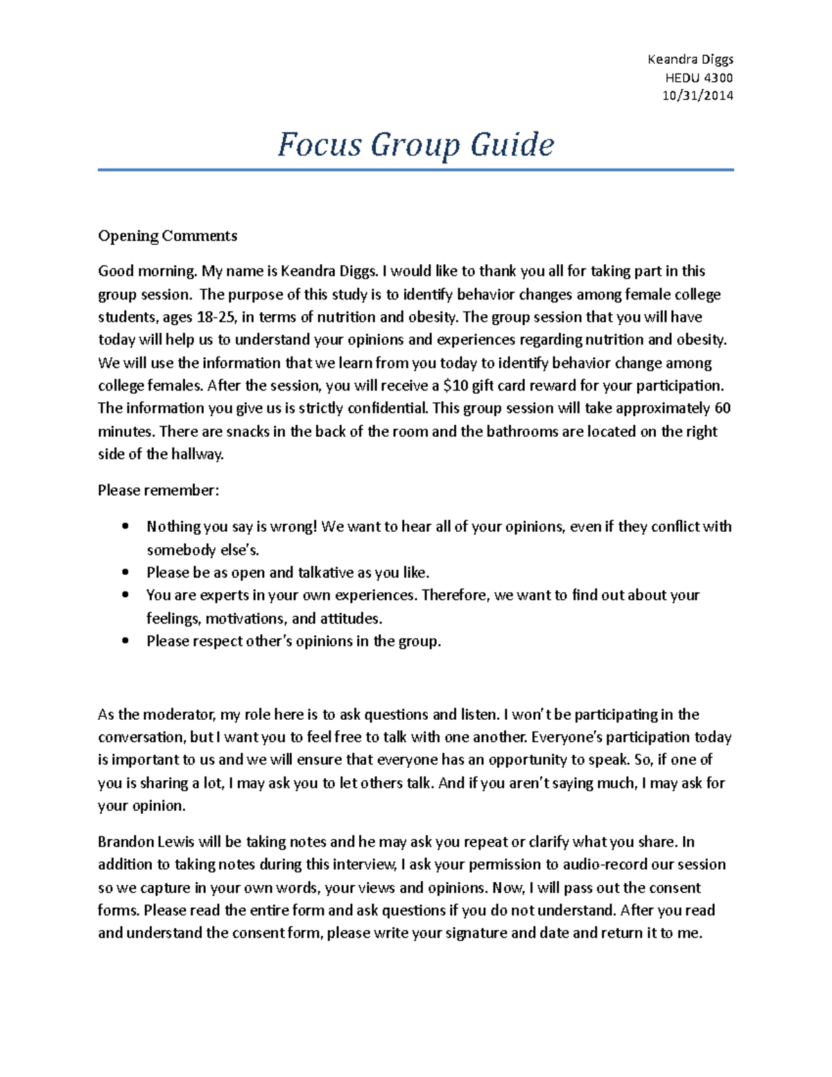 Focus Group Guide - Keandra Diggs HEDU 4300 10/31/ Focus Group Guide ...