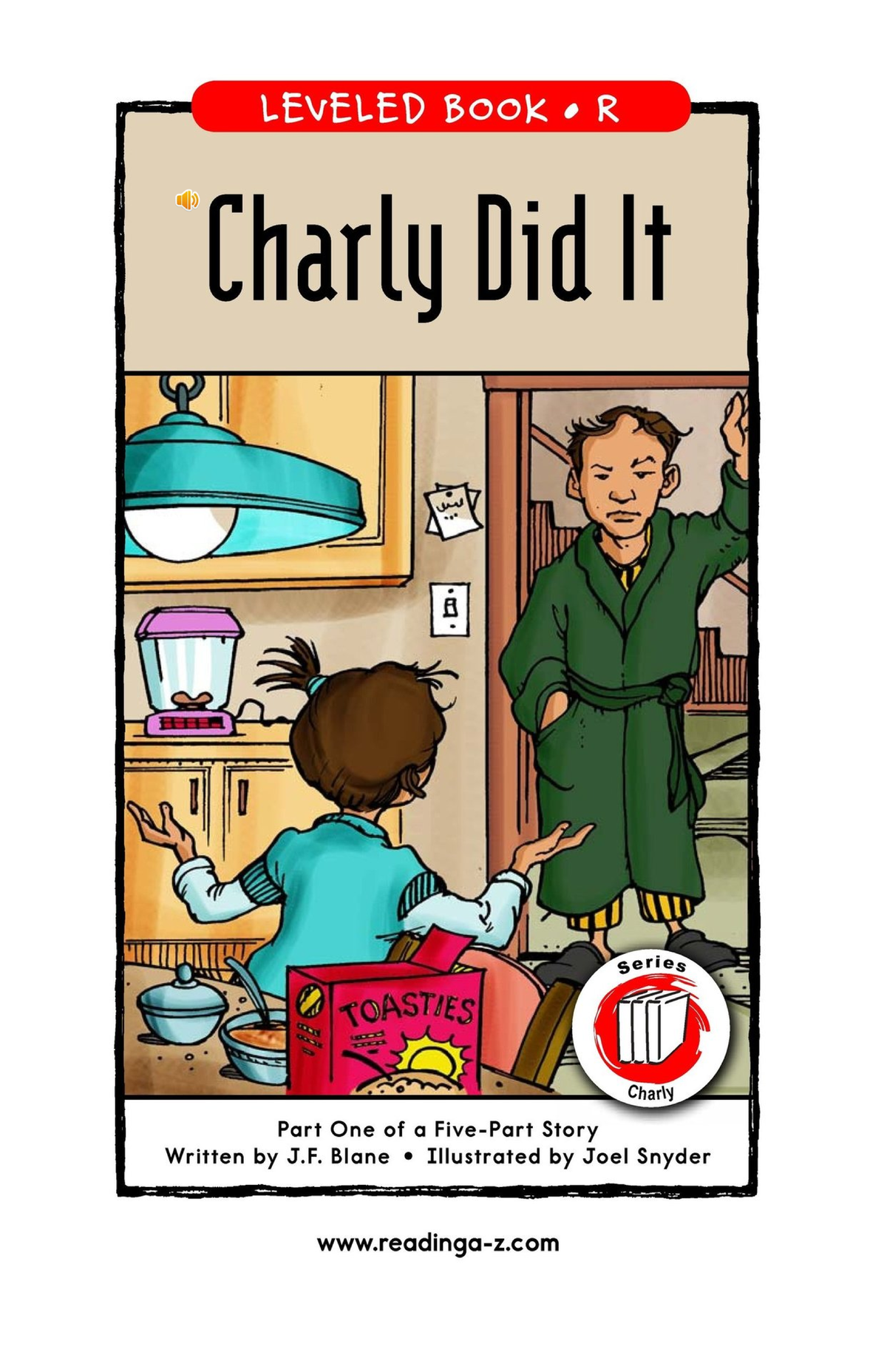Charly Did It - aaaaaaaaaaaaa - LEVELED BOOK R Charly Did It A Series ...