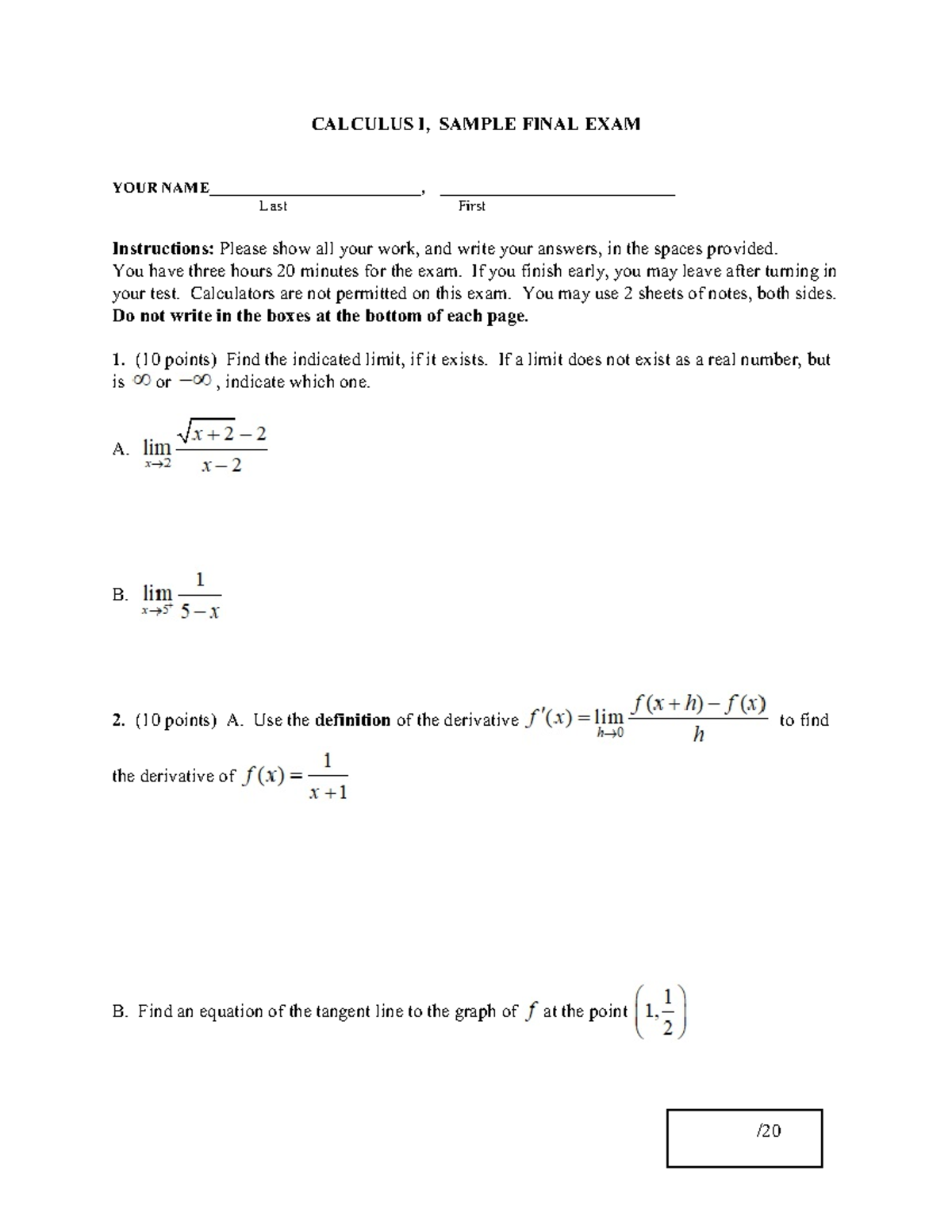 Sample Final Calculus I - CALCULUS I, SAMPLE FINAL EXAM YOUR NAME ...