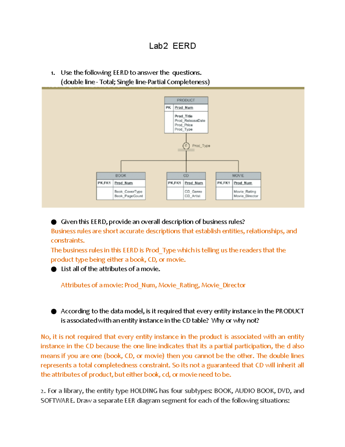Lab2 Answers - Lab2 EERD Use the following EERD to answer the questions. (double line - Total ...