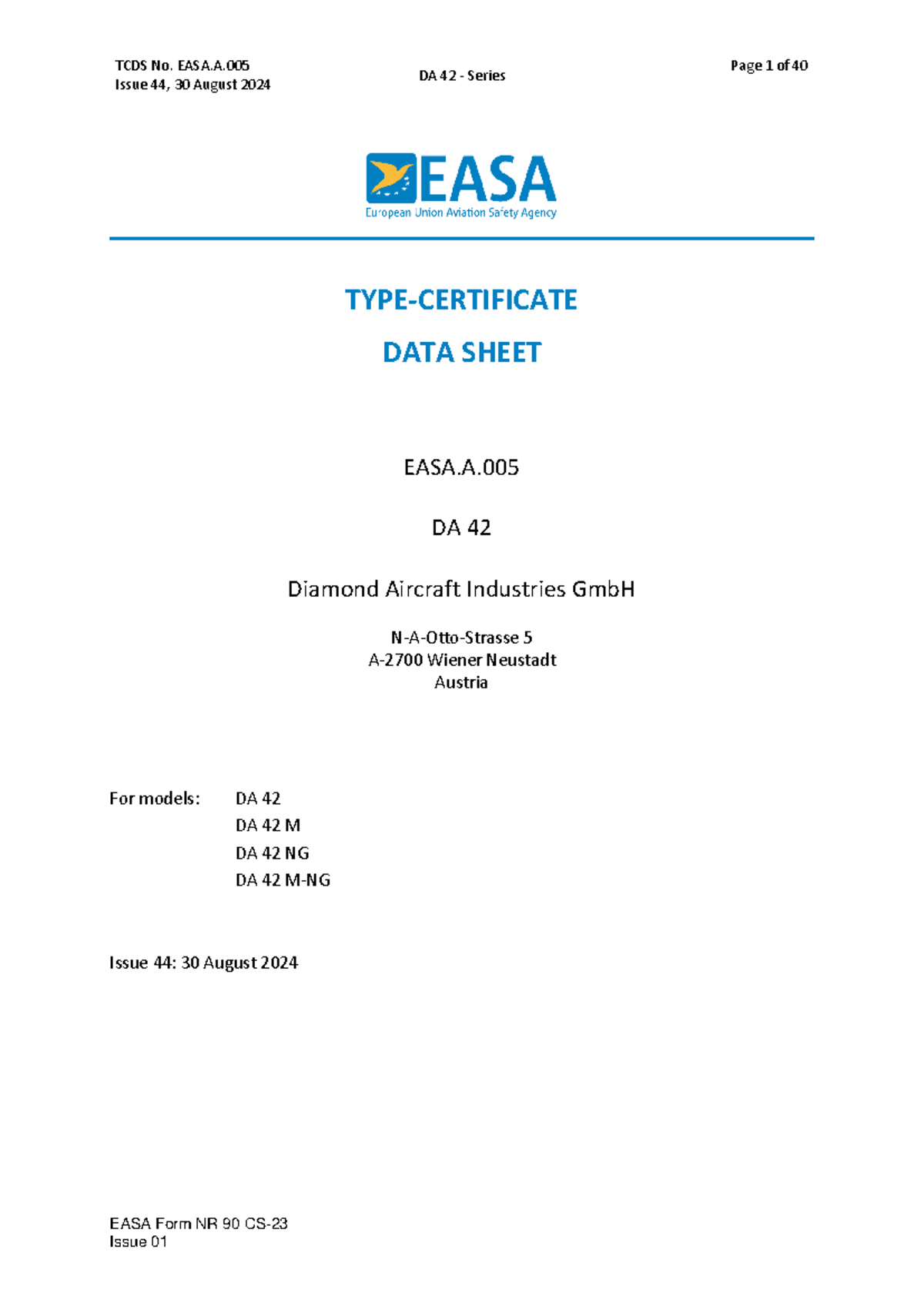 TCDS EASA A 005 DA42-Series-issue 44 - DA 42 - Series Issue 44 , 30 August 2024 EASA Form NR 90 ...