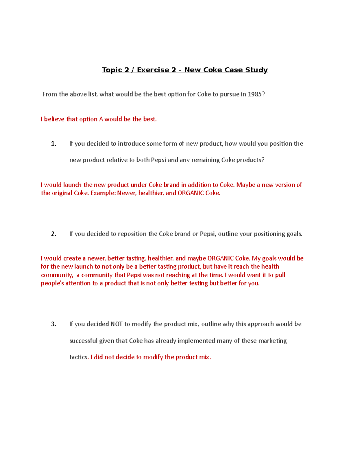Topic 2 : Exercise 2 - New Coke Case Study - Topic 2 / Exercise 2 - New ...