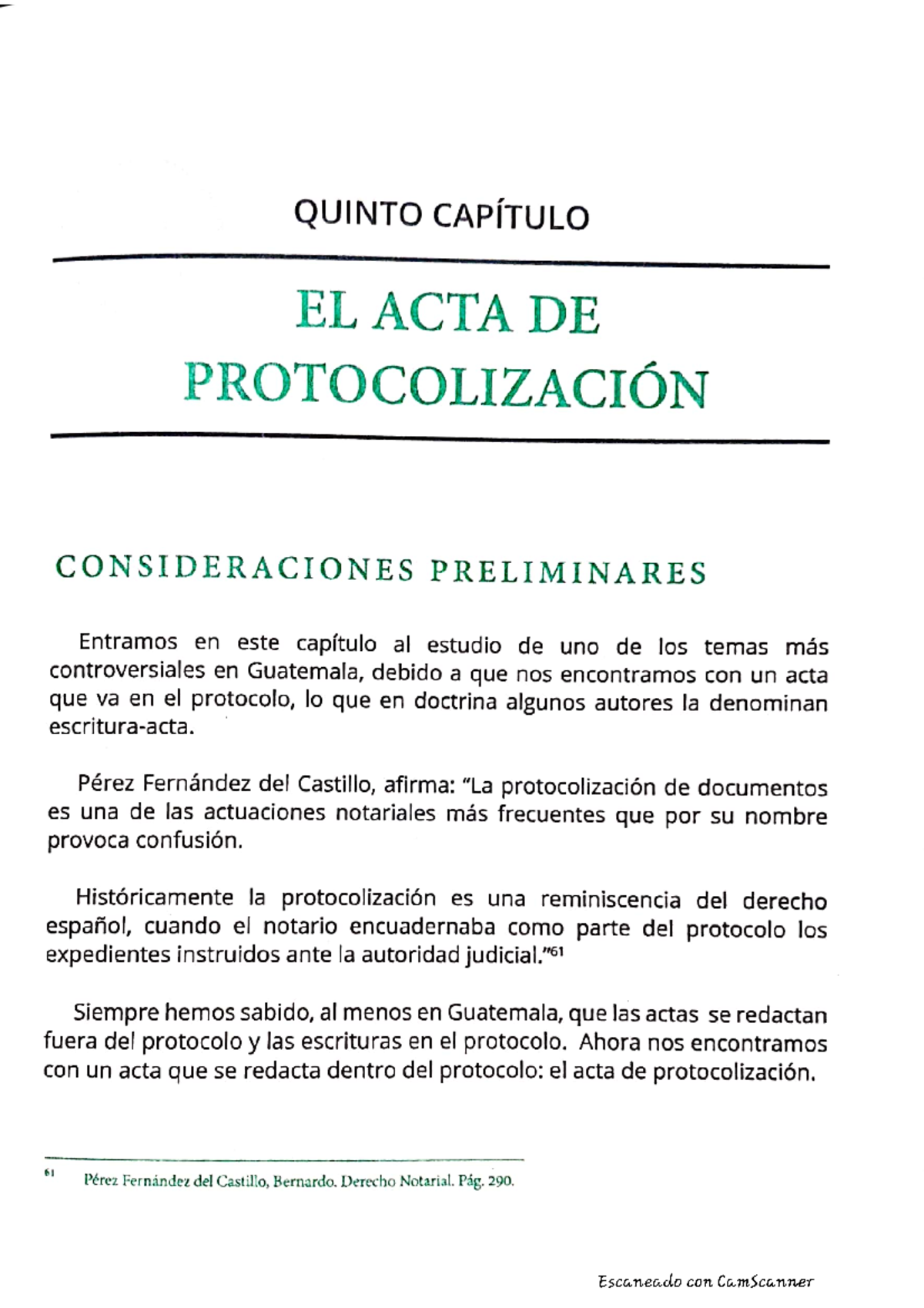 Acta de Protocolización - QUINTO CAPÍTULO EL ACTA DE PROTOCOLIZACIÓN CONSIDERACIONES ...