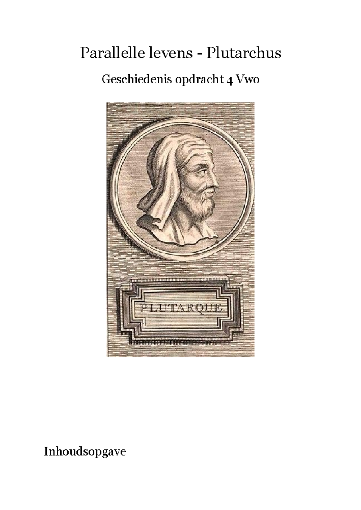 Parallele levens geschiedenis - Parallelle levens - Plutarchus ...