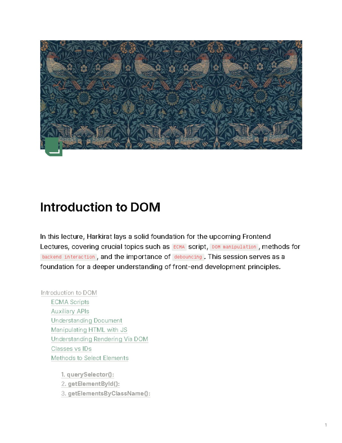 Intro to dom - Summary Bachelors in Computer Application - Introduction to DOM In this lecture ...