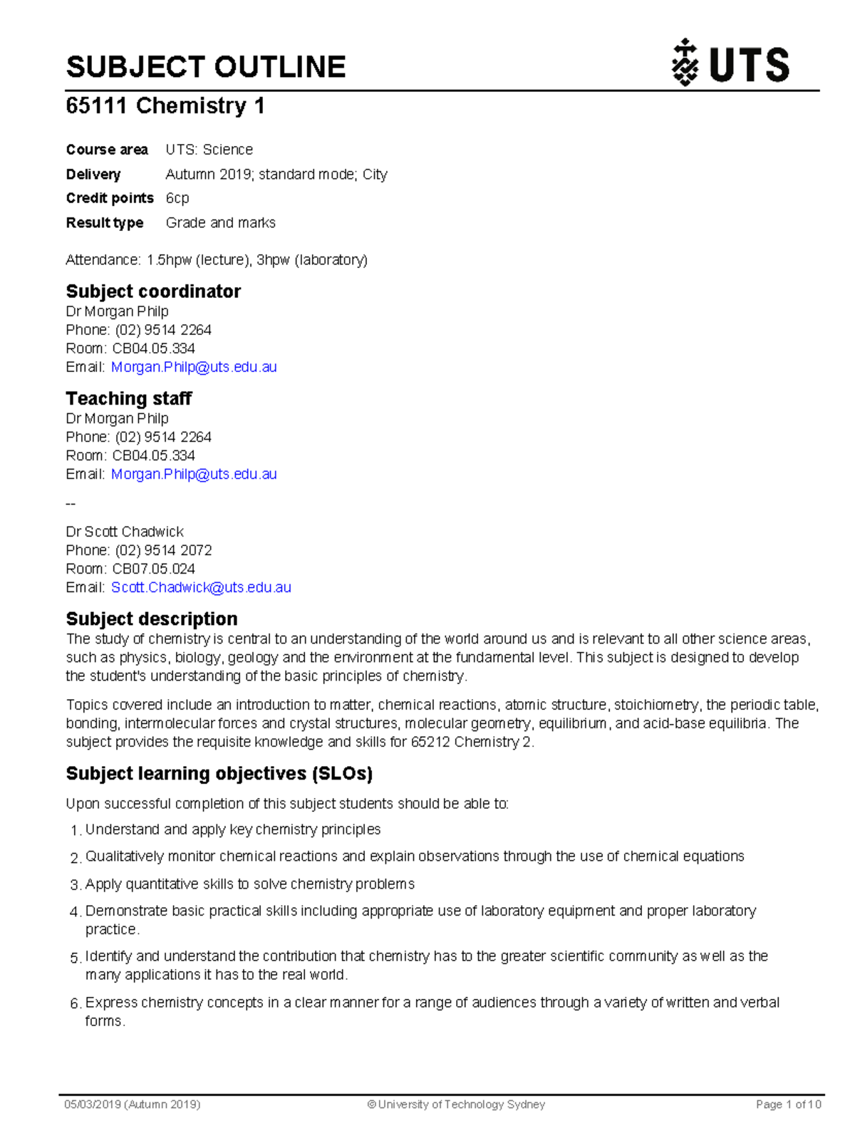 CHEM 1 SUBJECT OUTLINE - SUBJECT OUTLINE Chemistry 1 Course area UTS ...
