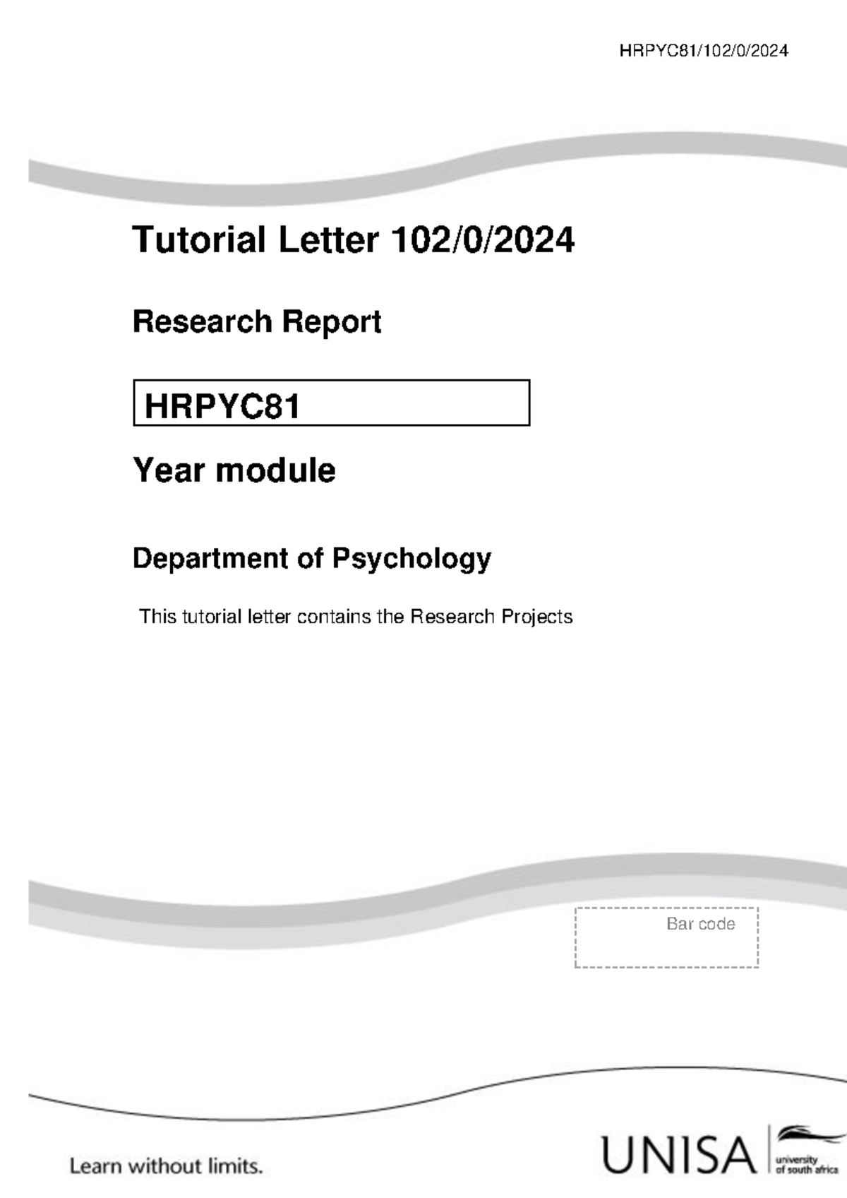 Tutorial Letter 102 - HRPYC81/102/0/202 4 Tutorial Letter 102/ 0 /20 24 Research Report Year ...