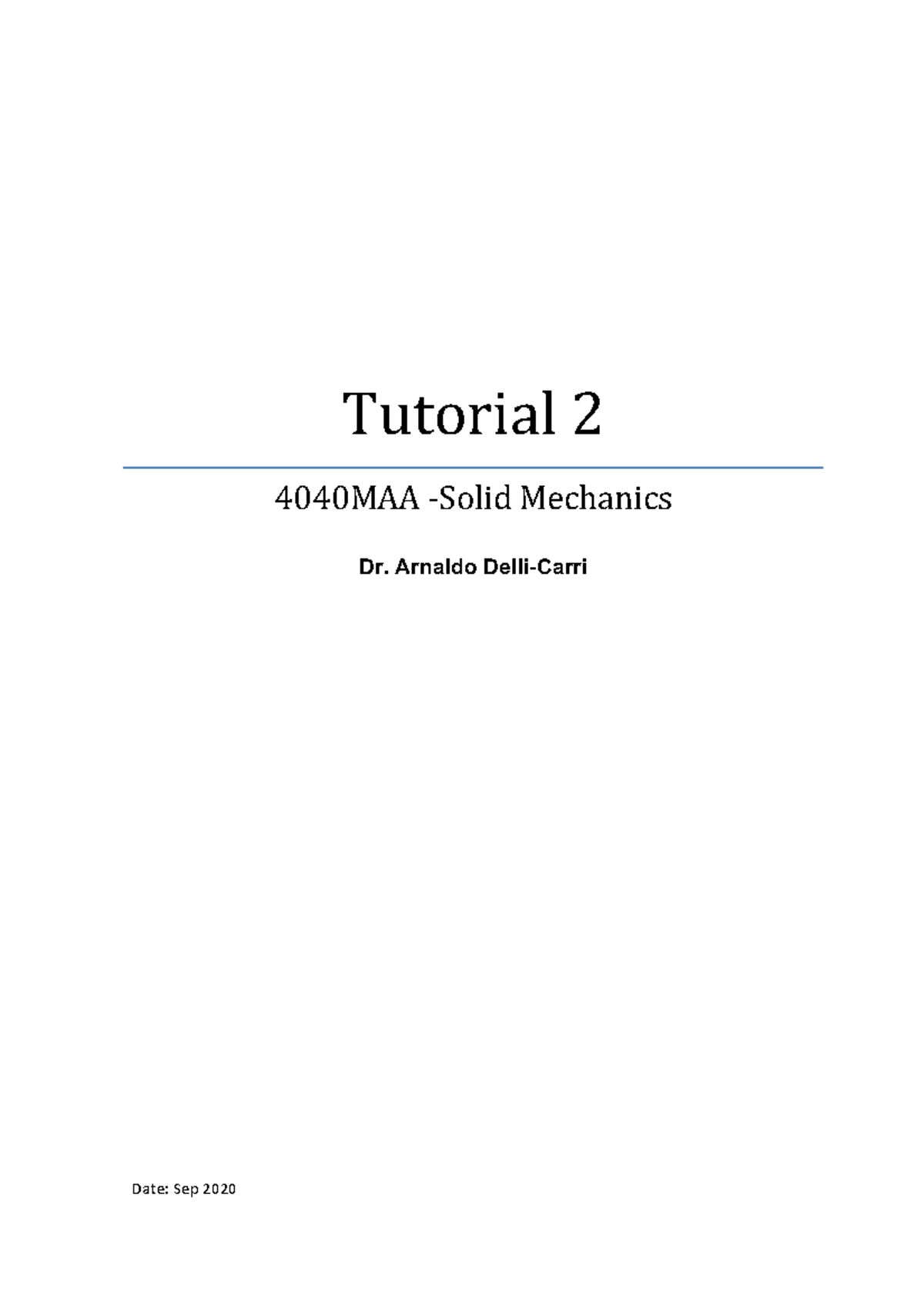 Solids Tut2 - practice questions - Tutorial 2 4040MAA -Solid Mechanics ...