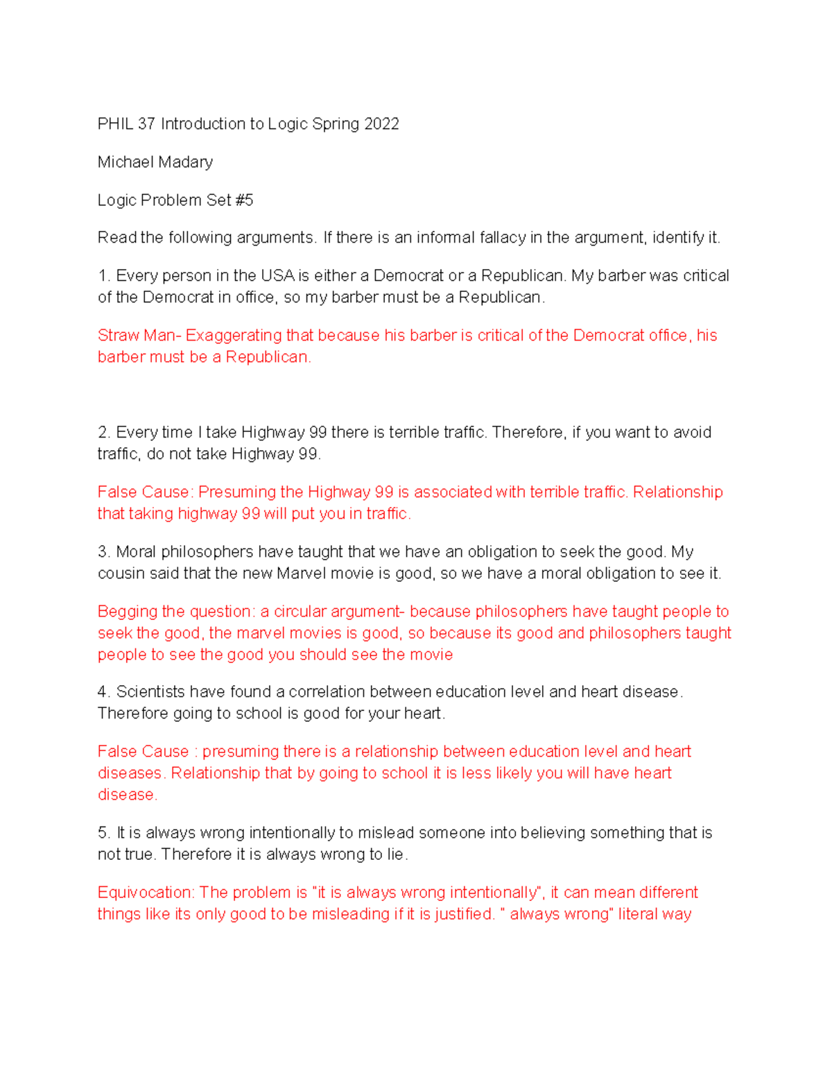 PHIL 37 Introduction to Logic Spring 2022-2 - If there is an informal fallacy in the argument ...