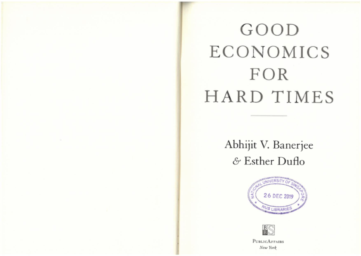 Week9good economics for hard times - GEX1010 - NUS - Studocu
