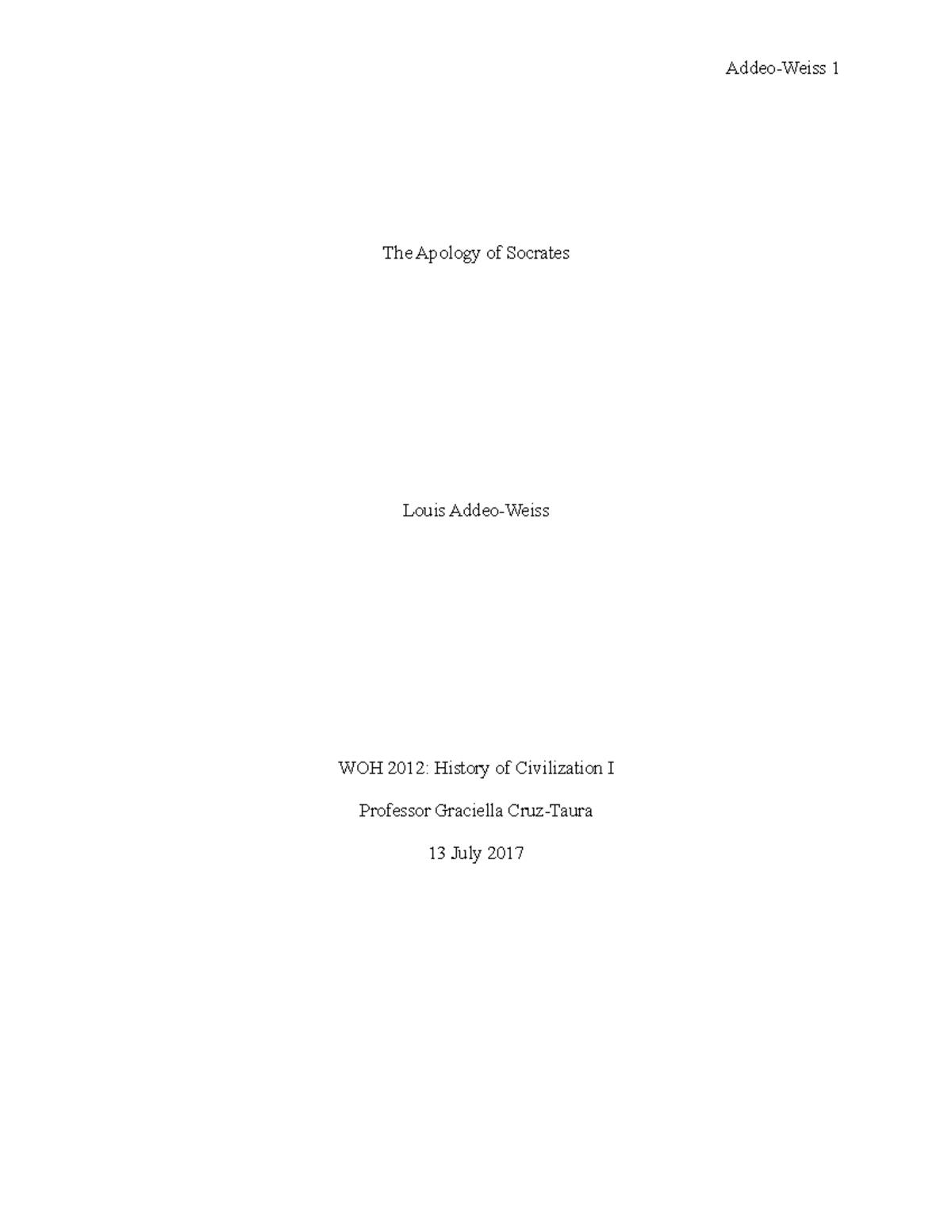 The Apology of Socrates - Final - The Apology of Socrates Louis Addeo ...