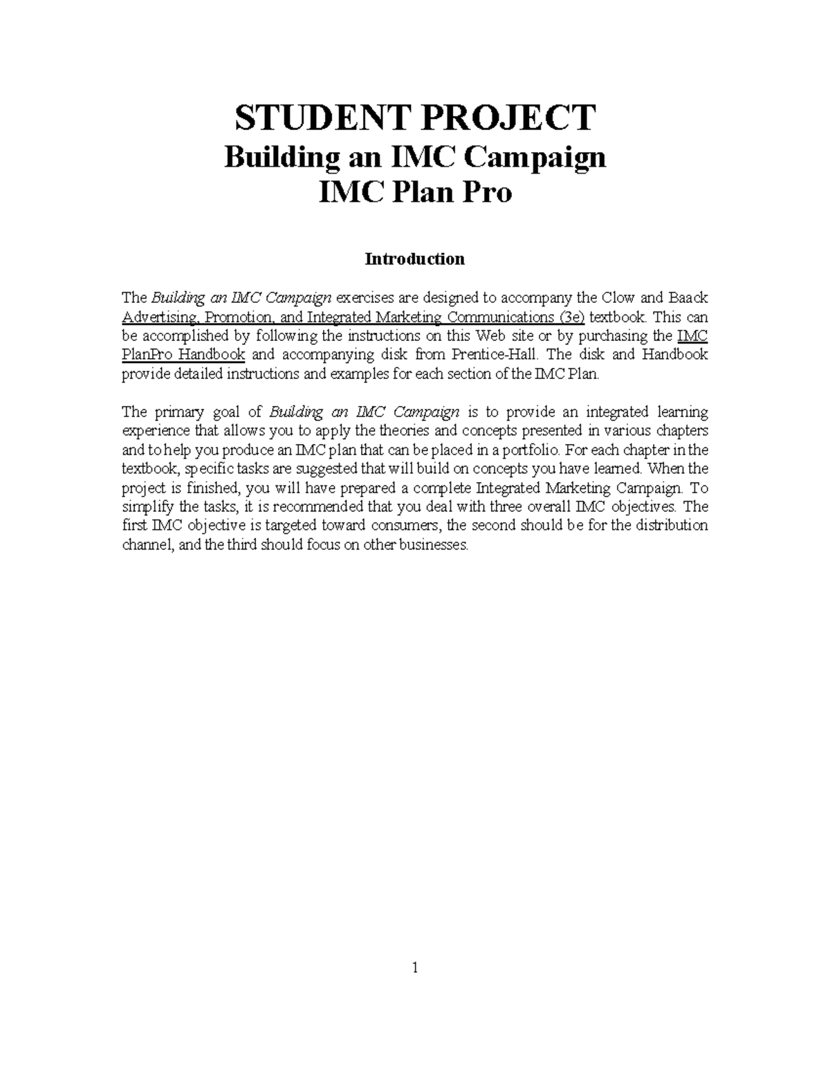 Clow4 student project - STUDENT PROJECT Building an IMC Campaign IMC ...