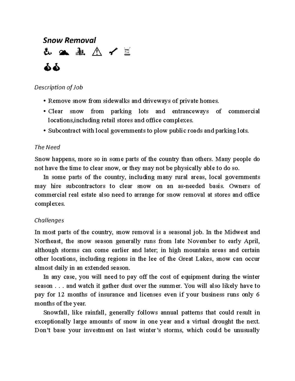 Snow Removal - Snow Removal Description of Job Remove snow from ...