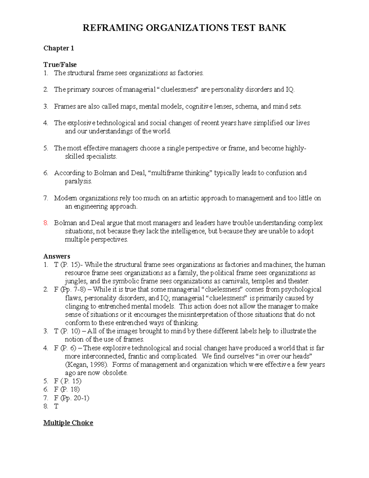 Reframing Organizations TEST BANK - Chapter 1 True/False The structural ...