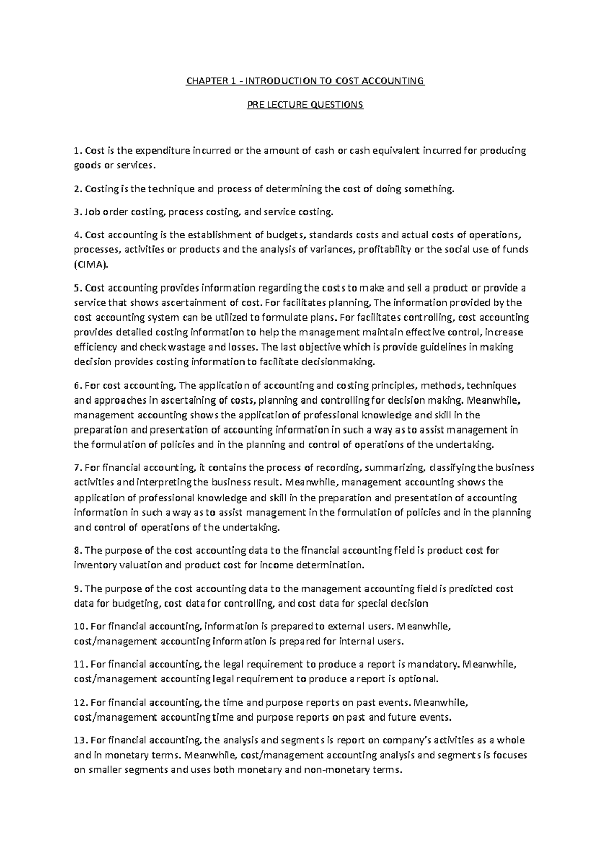 ACC116 - Chapter 1 PRE- Lecture Questions - CHAPTER 1 - INTRODUCTION TO ...