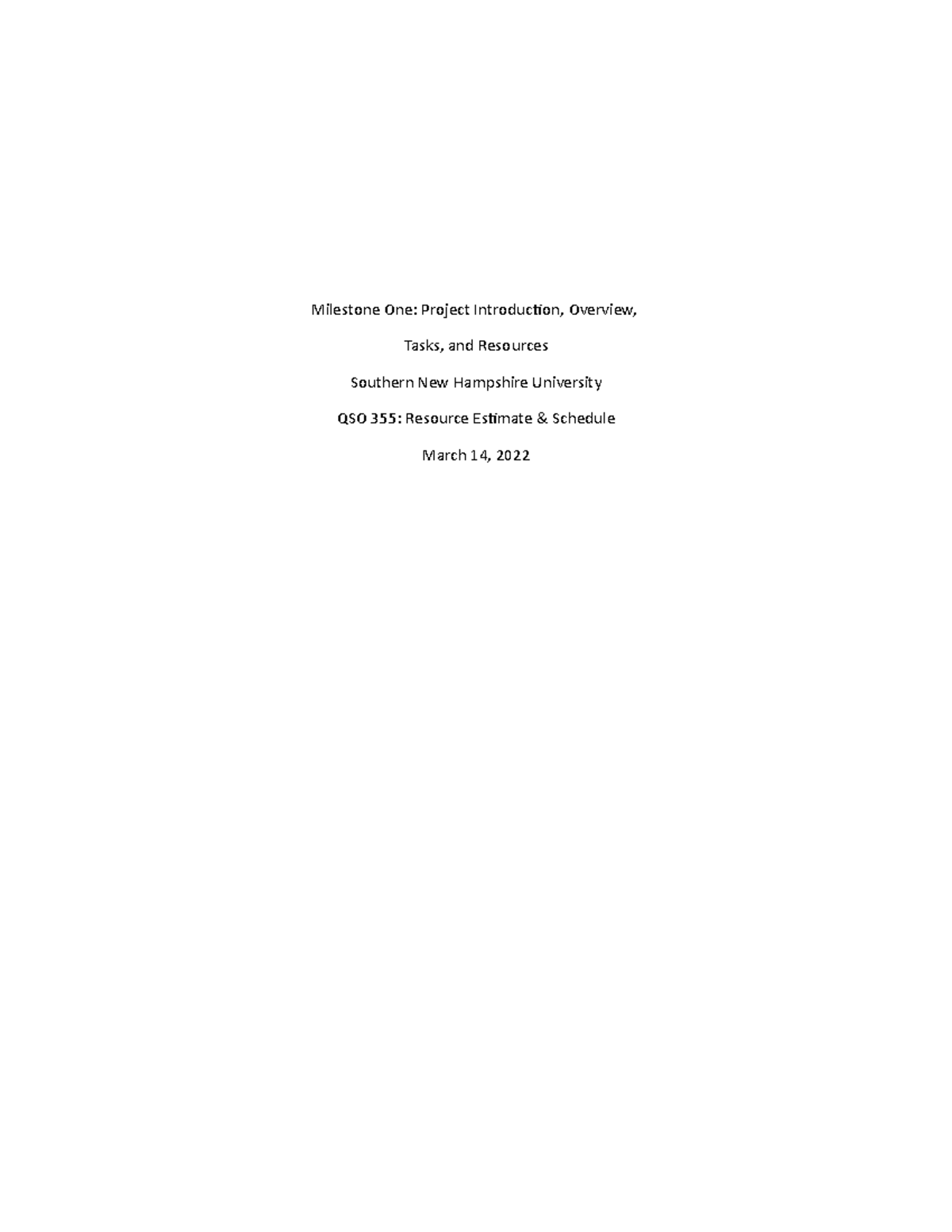 Milestone One, overview, tasks, resources - Milestone One: Project ...