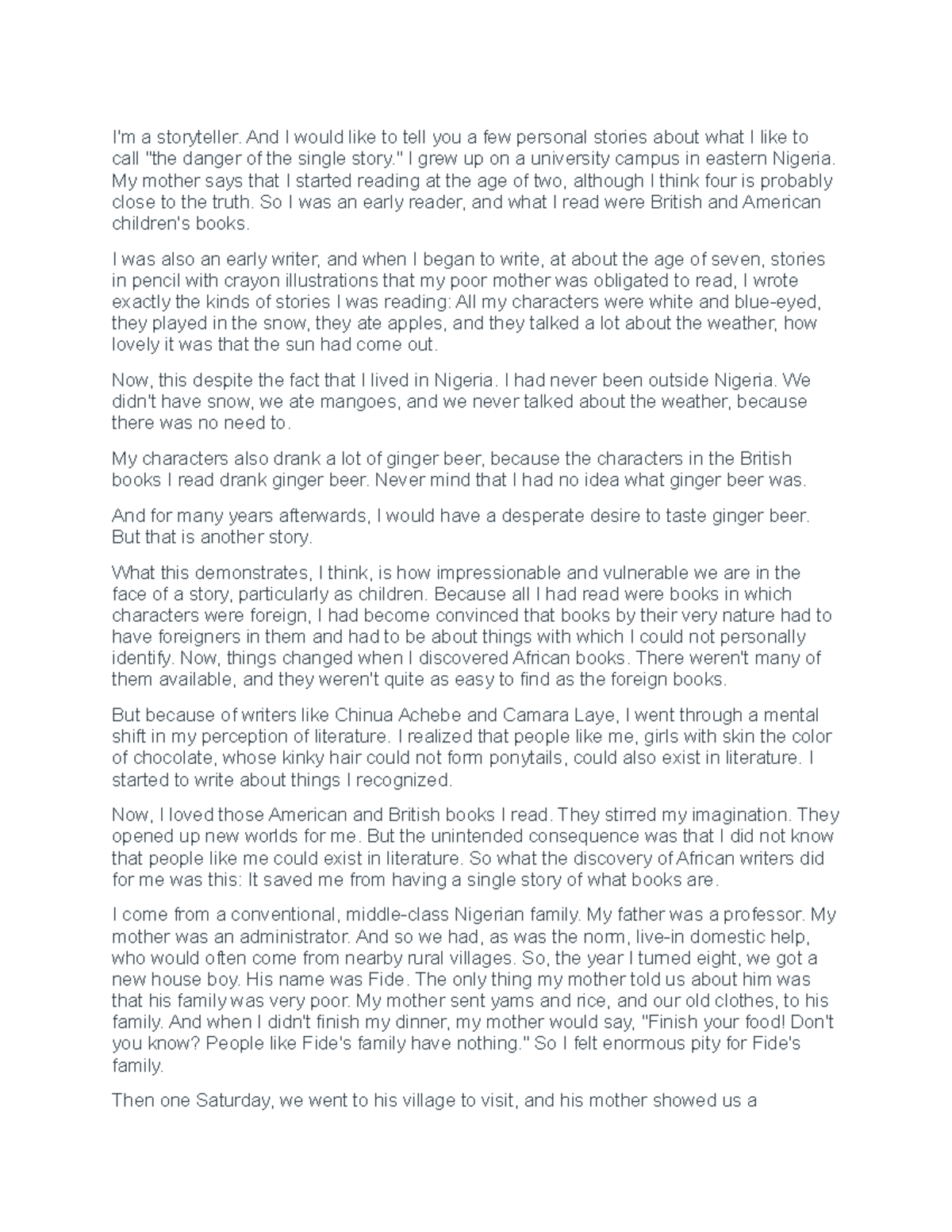 Single story english - I'm a storyteller. And I would like to tell you ...