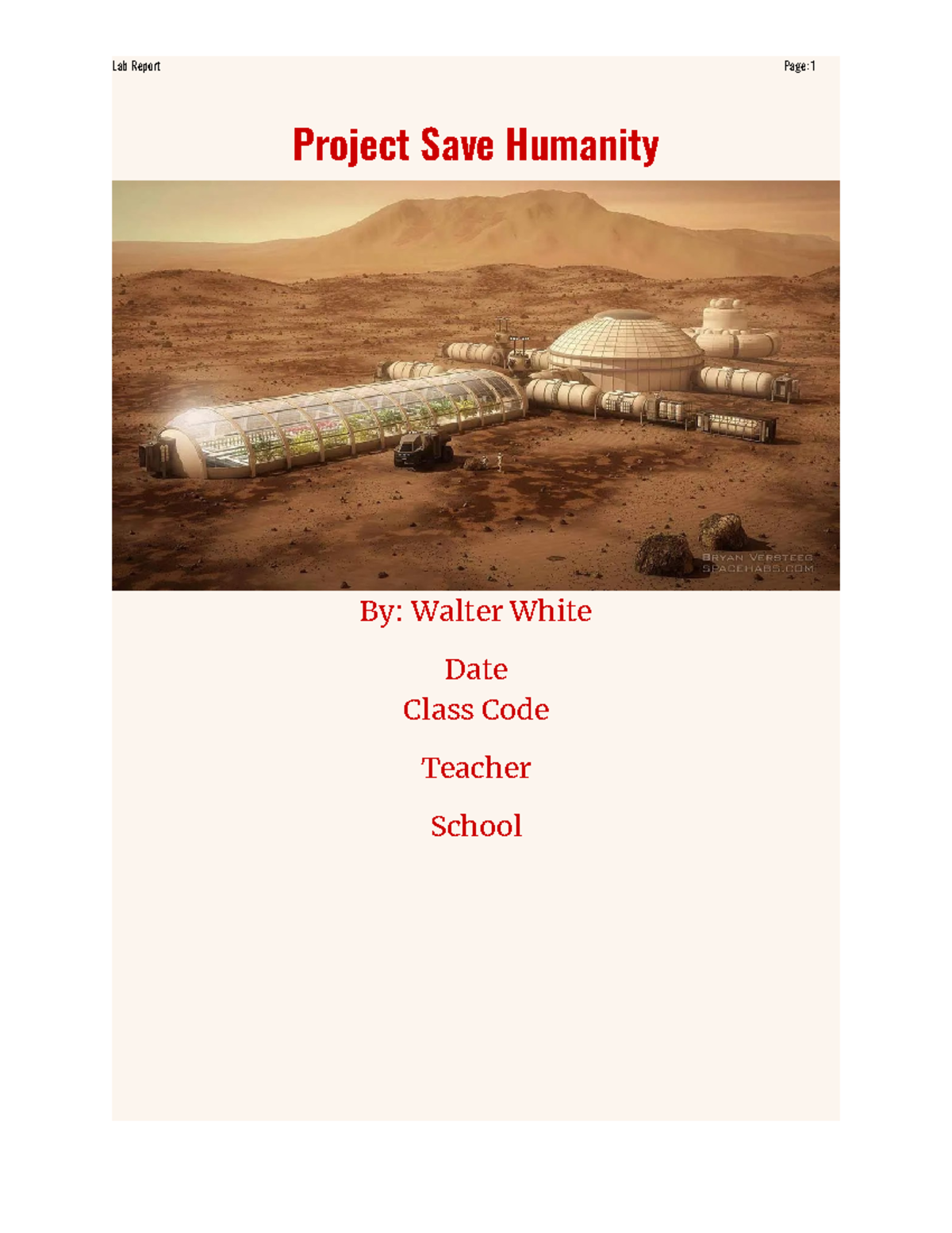 Name's Copy of Science Summative - Project Save Humanity By: Walter ...