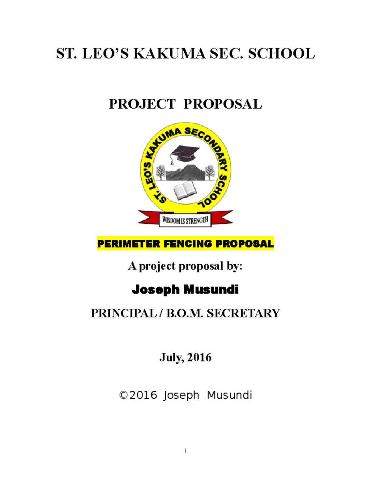 Perimeter Fencing Proposal - ST. LEO’S KAKUMA SEC. SCHOOL PROJECT ...