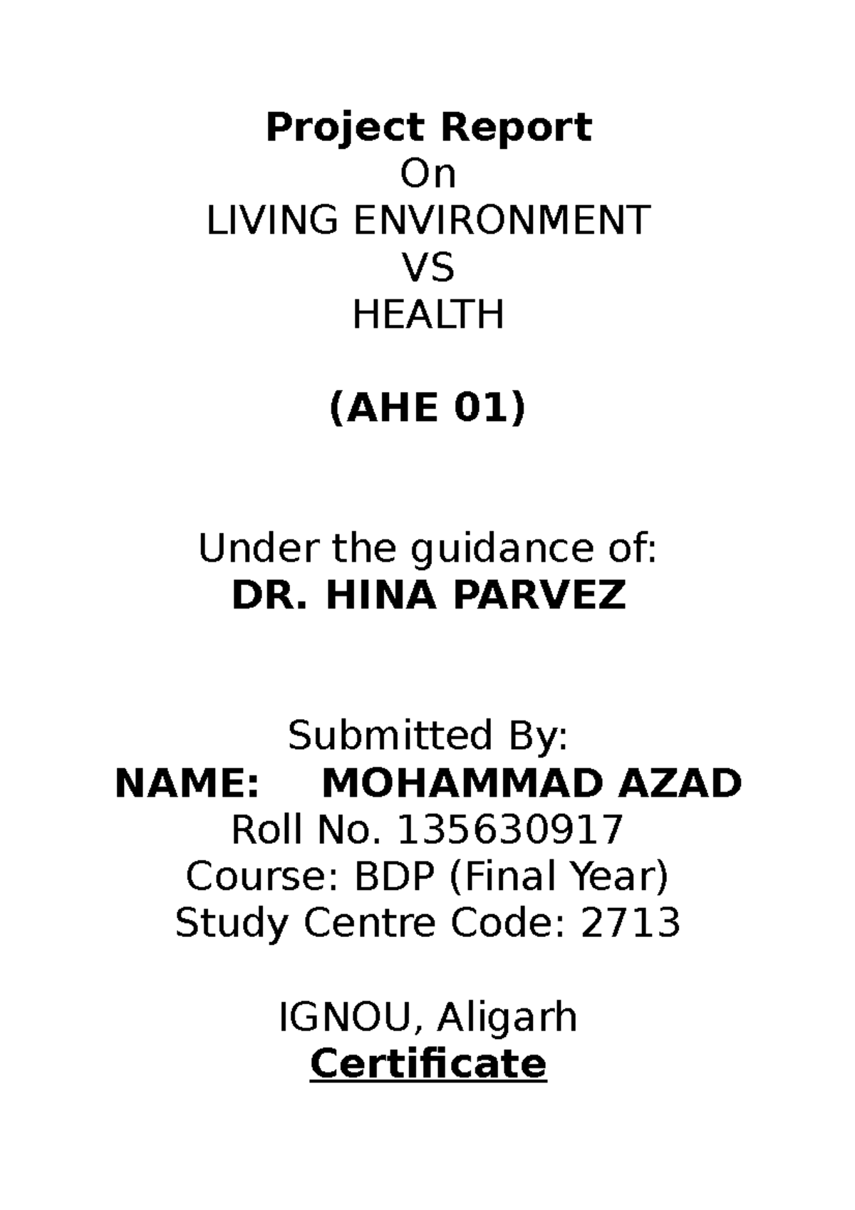 Toaz - Project Report On LIVING ENVIRONMENT VS HEALTH (AHE 01) Under ...