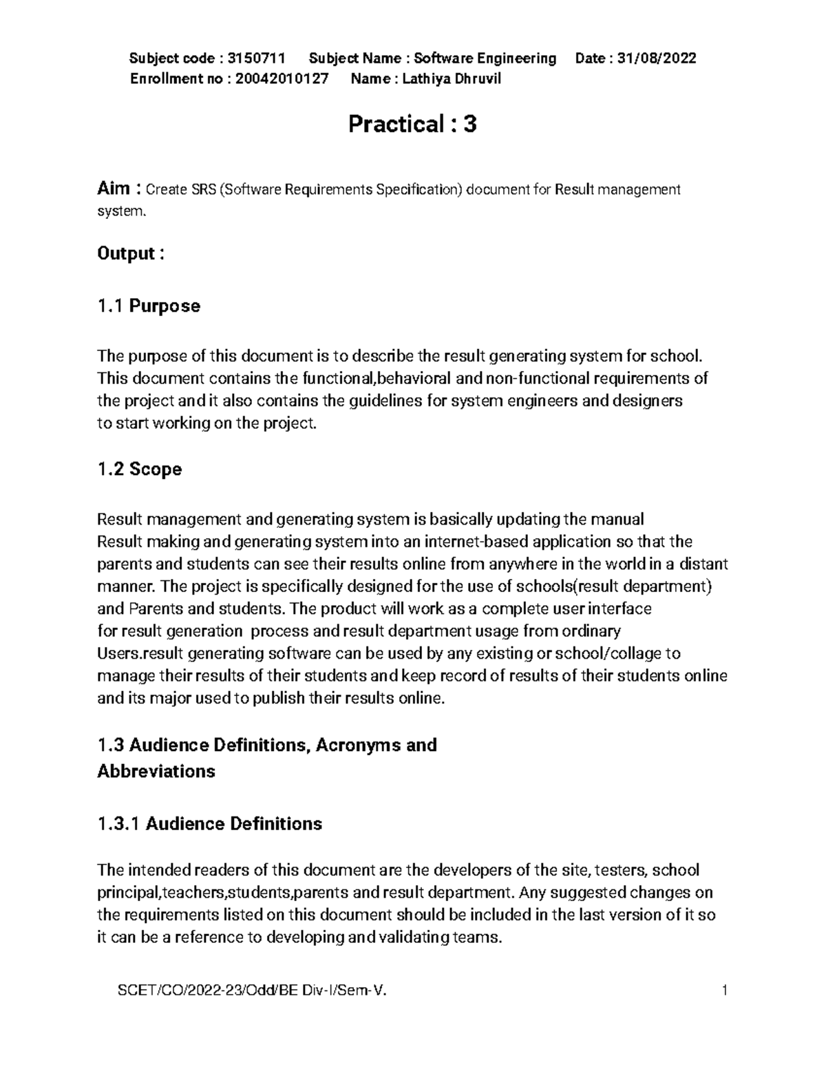 SRS documentation in se - Enrollment no : 20042010127 Name : Lathiya ...
