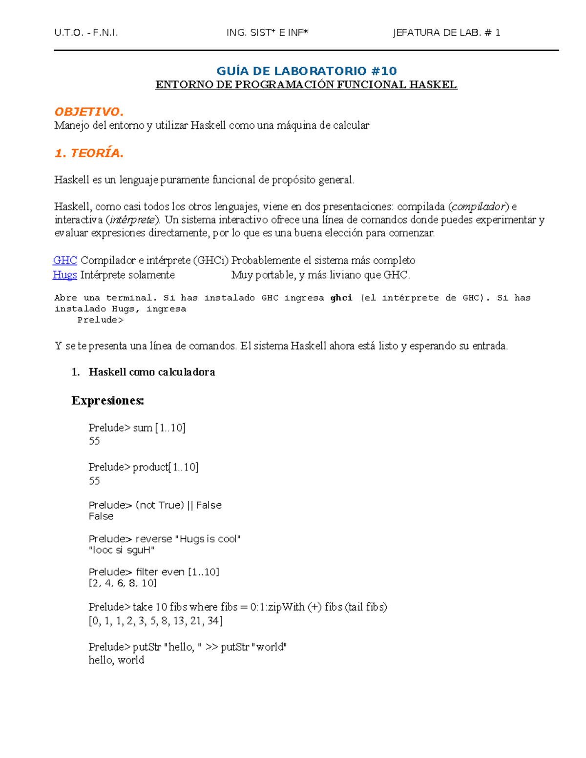 LAB 10 Haskell Comandos Funciones Semestre 2 2022 - U.T. - F.N. ING. SIST+ E INF* JEFATURA DE ...