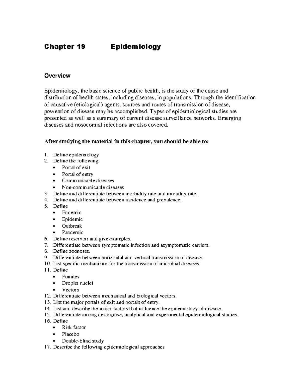 Study guide Topic 5 - n/a - Chapter 19 Epidemiology Overview Epidemiology, the basic science of ...