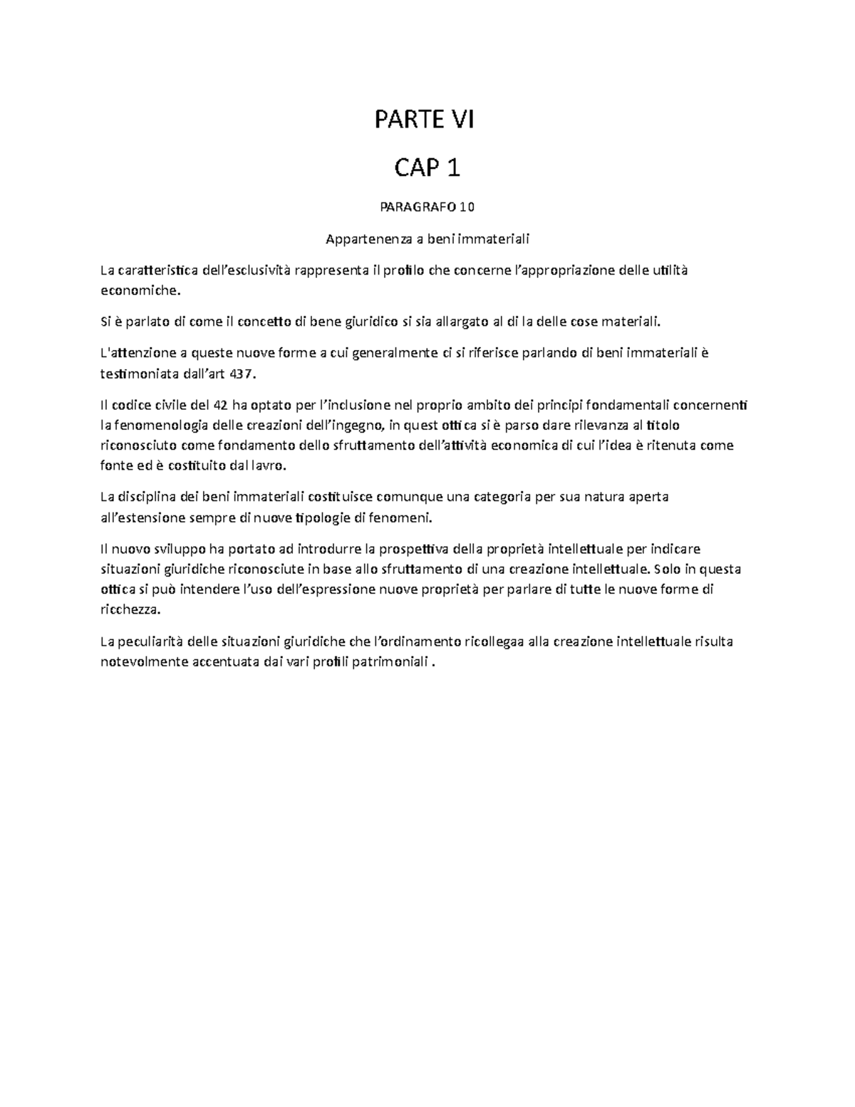 Appartenenza a beni immateriali - Si è parlato di come il concetto di ...