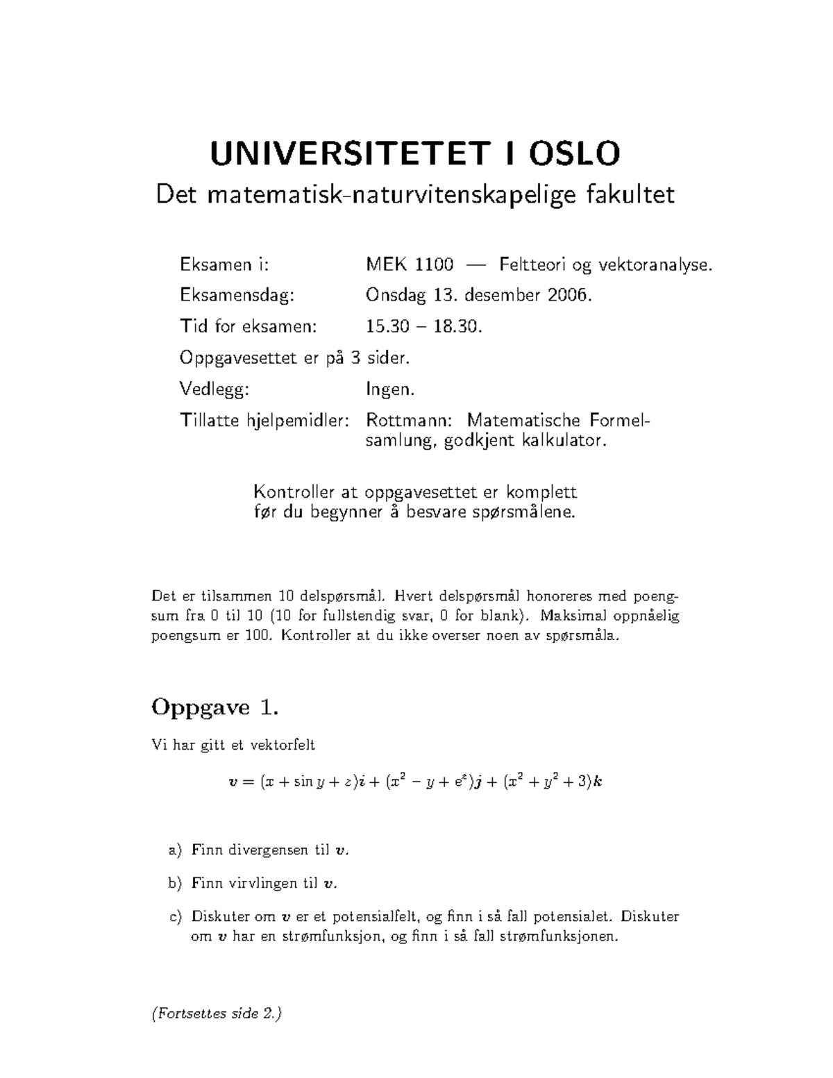 Mek1100 2006 2 - UNIVERSITETET I OSLO Det matematisk ...