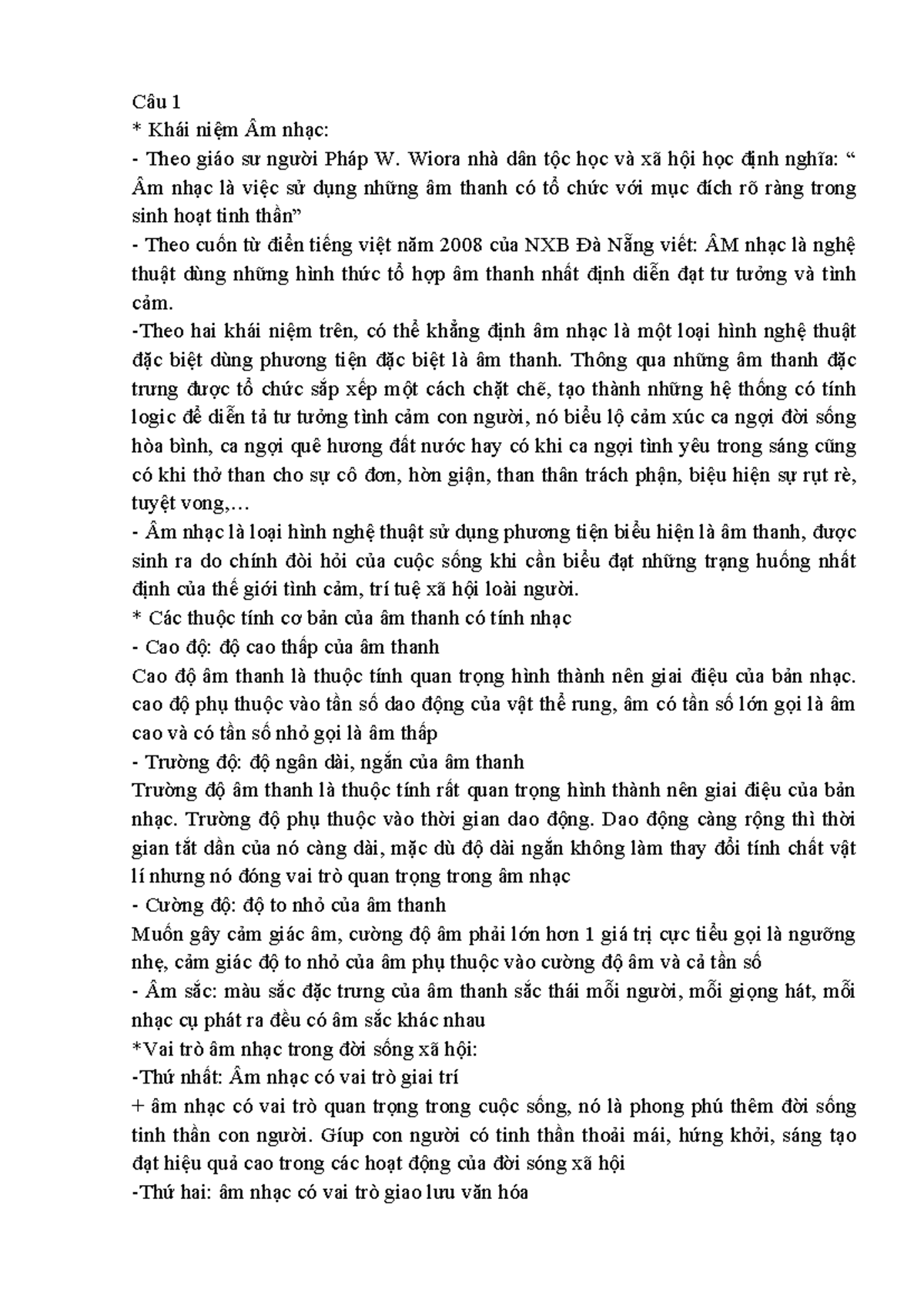 Câu 1 - hdbdbd - Câu 1 Khái niệm Âm nhạc: Theo giáo sư người Pháp W ...