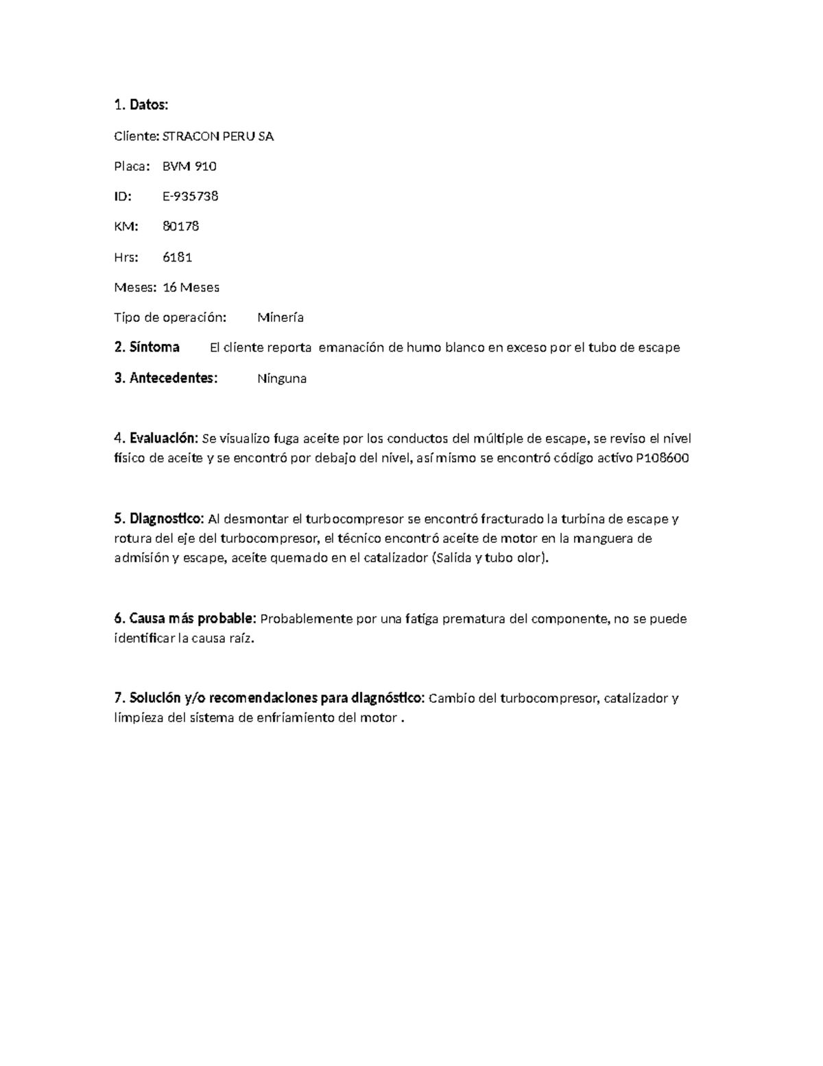 Argus Stracon - COSTOS - Datos: Cliente: STRACON PERU SA Placa: BVM 910 ...