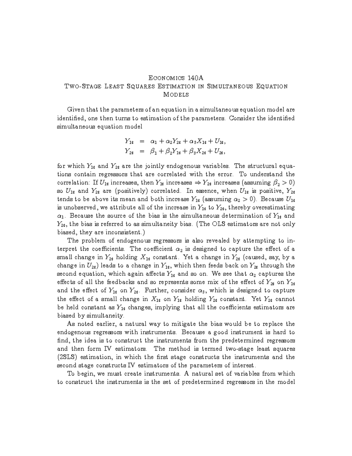 18 Simultaneous Equation Models Two Stage Least Squares Estimation - Economics 140A Two-Stage ...