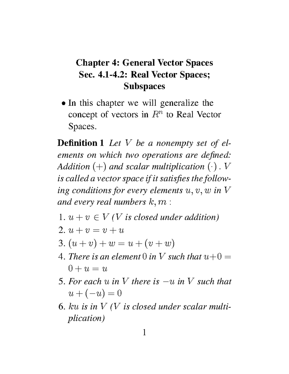 Sec.4 - Chapter 4: General Vector Spaces Sec. 4.1-4: Real Vector Spaces ...