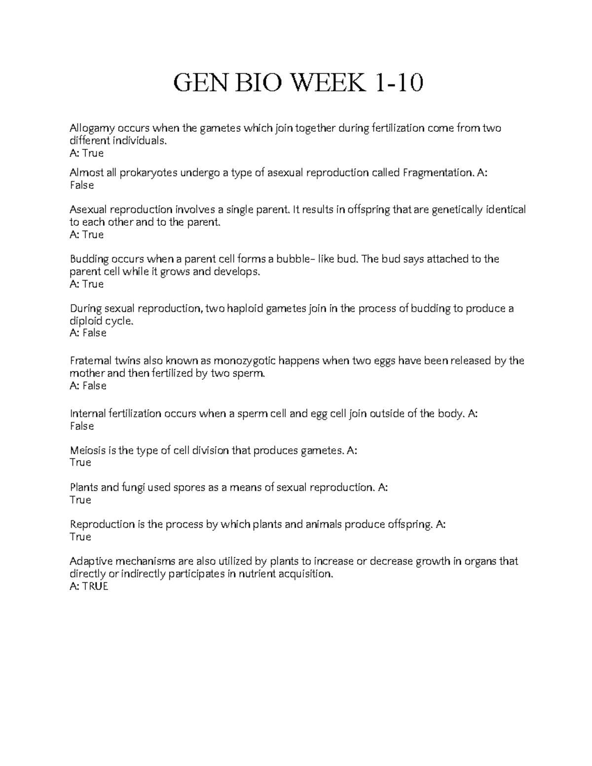 GEN BIO week 1-10 - .... - GEN BIO WEEK 1- Allogamy occurs when the ...