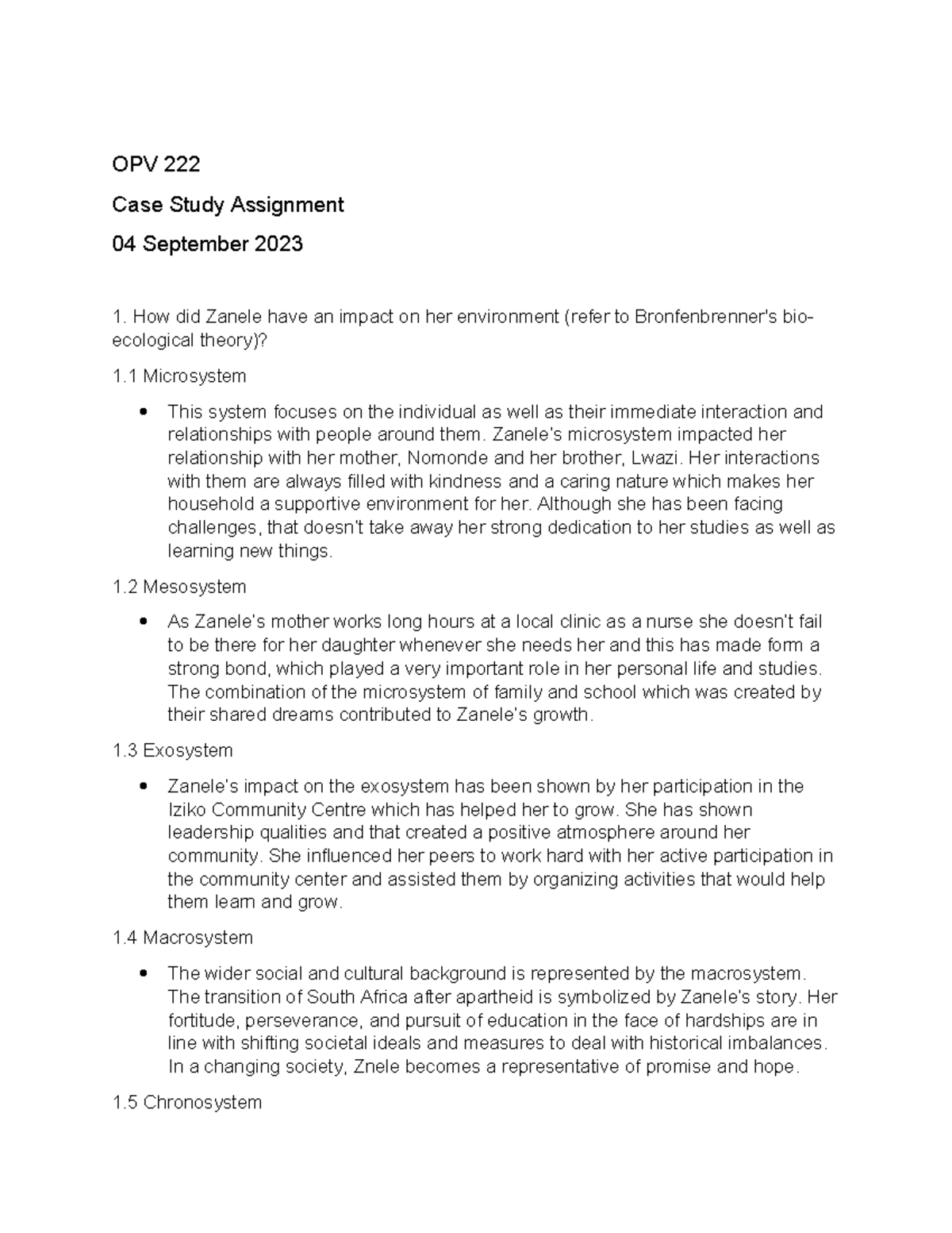 Case Study Assignment - OPV 222 Case Study Assignment 04 September 2023 ...