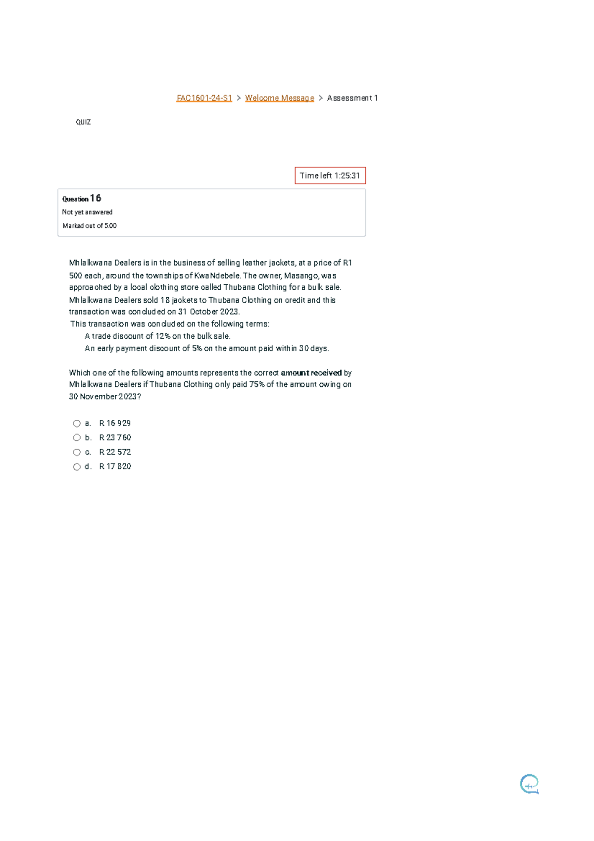 Assessment 1 (page 5 of 9) - FAC1601-24-S1 Welcome Message Assessment 1 Question 16 Not yet ...