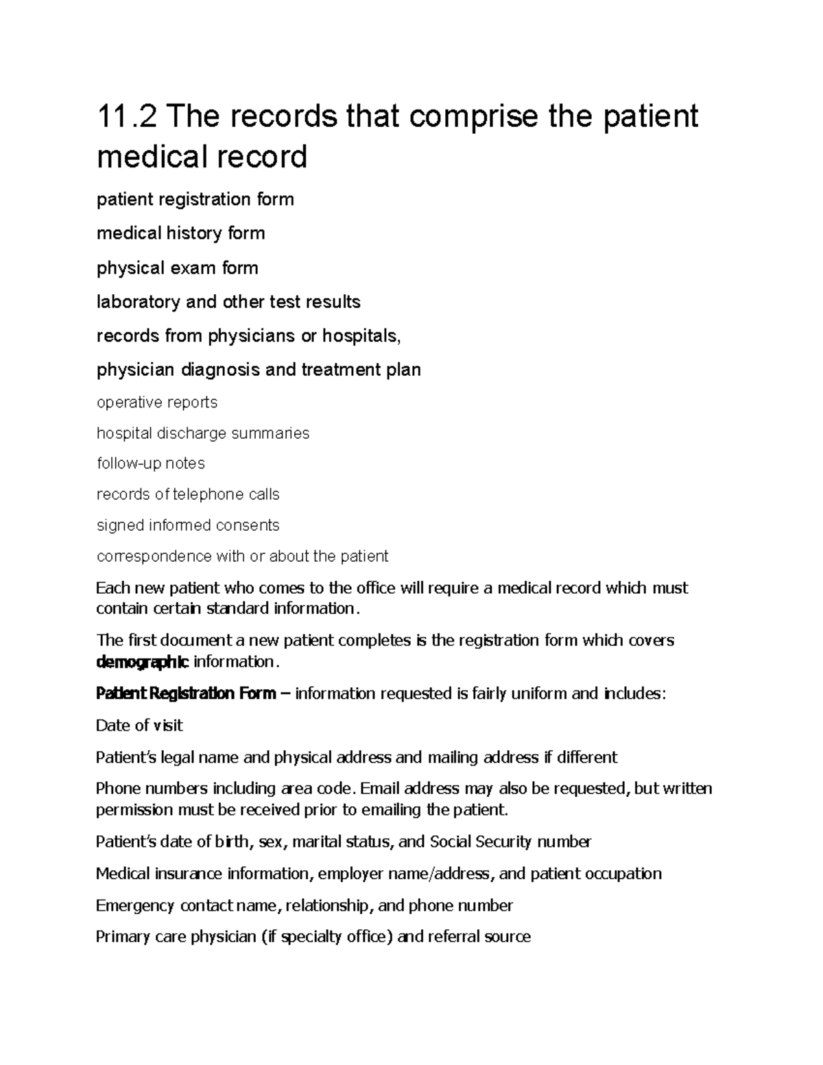 Summary notes on 11.2 The records that comprise the patient medical ...