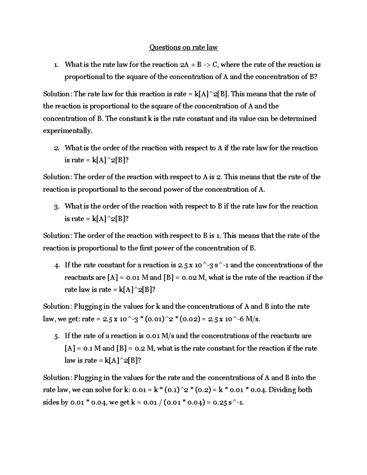 Questions on rate law and order - Questions on rate law What is the ...